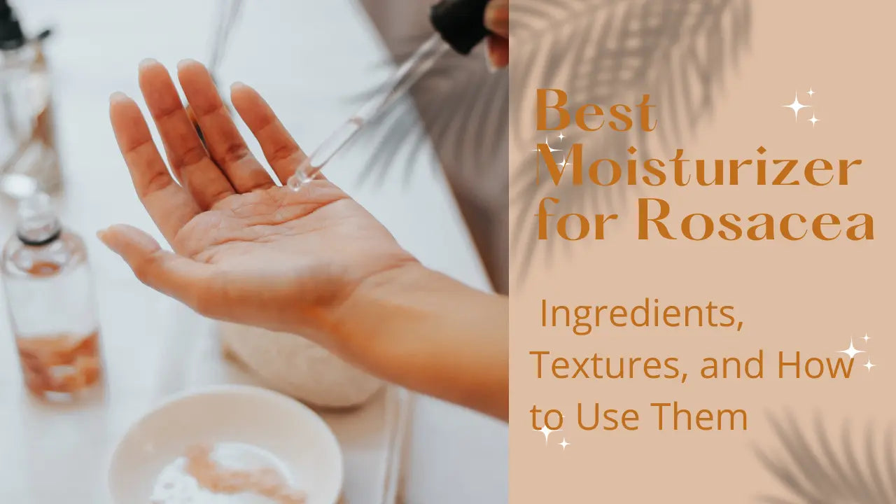 Best Moisturizer for Rosacea: What to Look For & How to Use – The ...